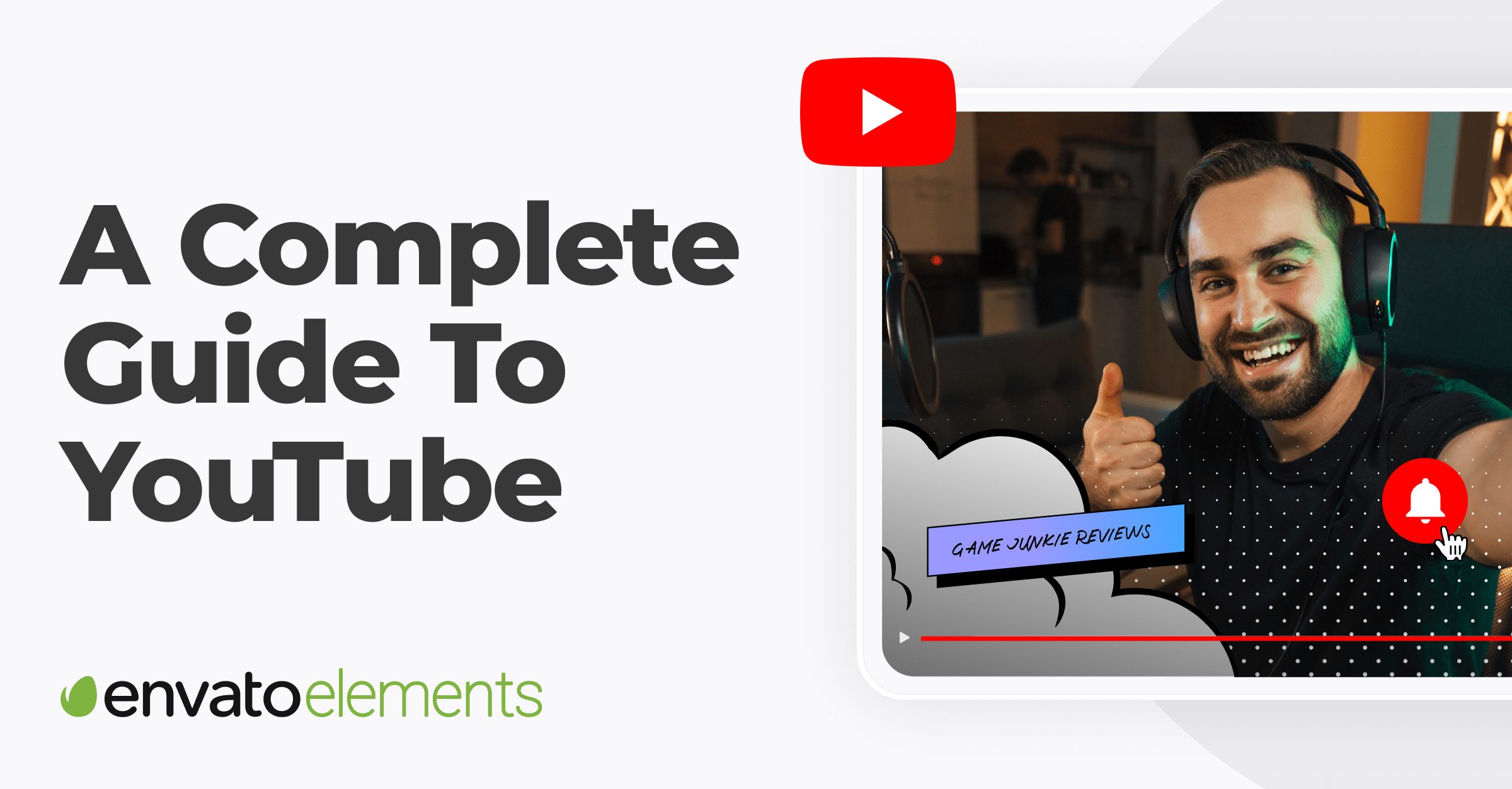 YouTube Guide: Tips, Templates & Resources - Envato Elements